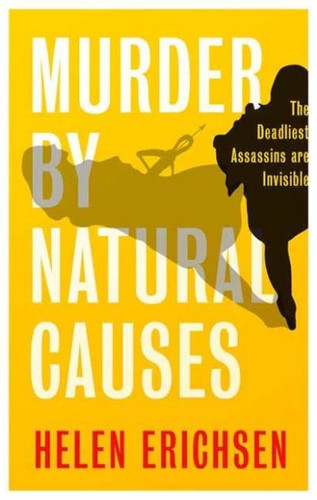 Murder By Natural Causes by Helen Erichsen | Hewson Books