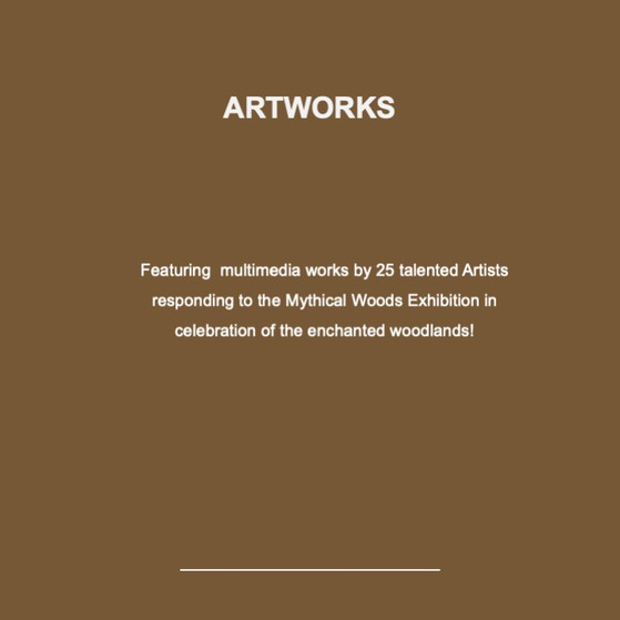 Mythical Woods Exhibition | ART from HEART