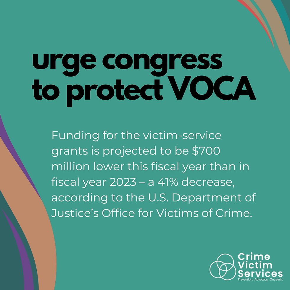 Urge Congress to keep VOCA funded at current level