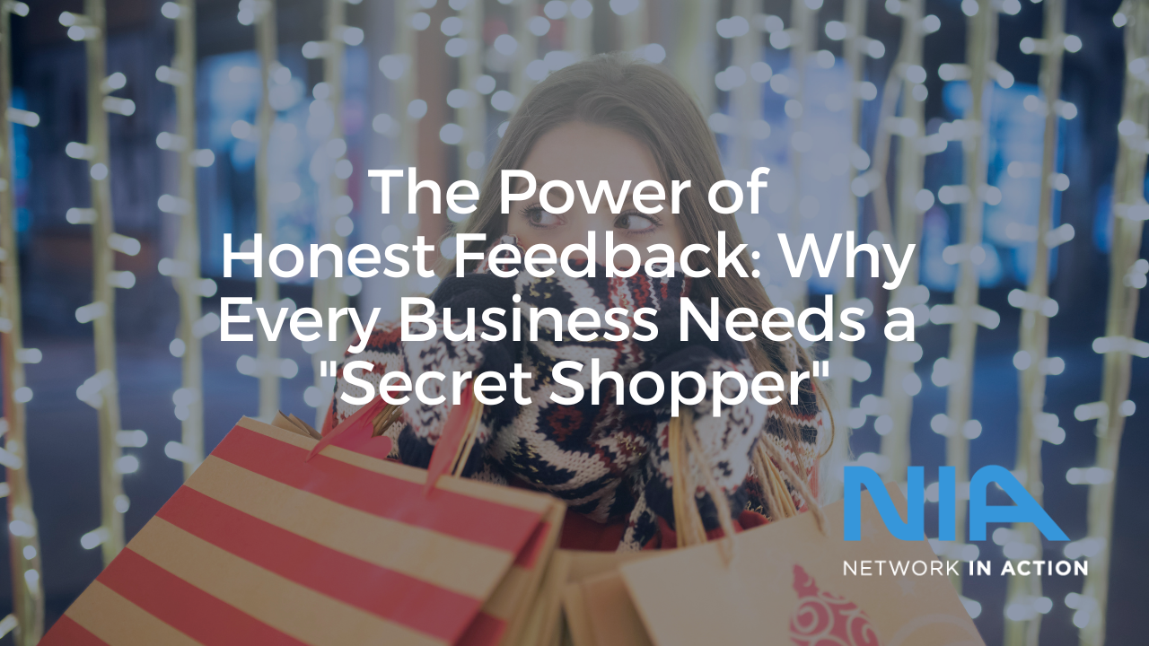The Power of Honest Feedback: Why Every Business Needs a "Secret Shopper"