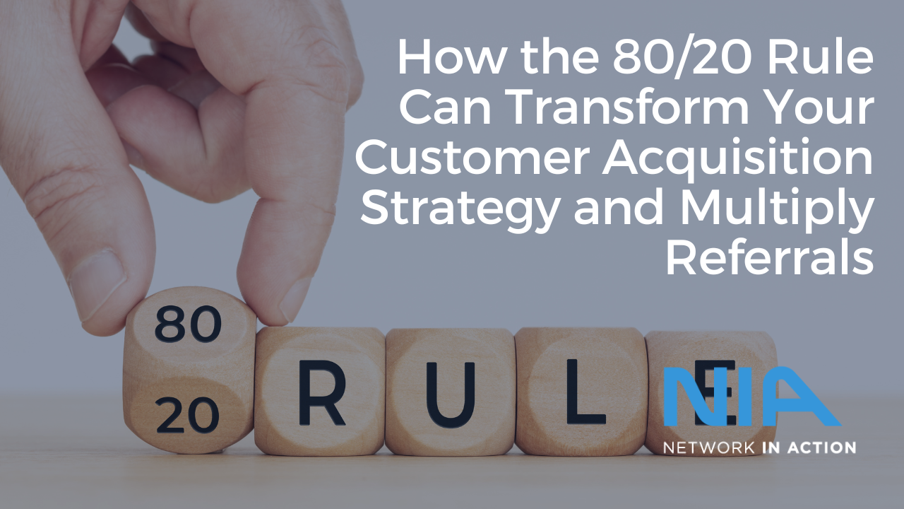 How the 80/20 Rule Can Transform Your Customer Acquisition Strategy and ...