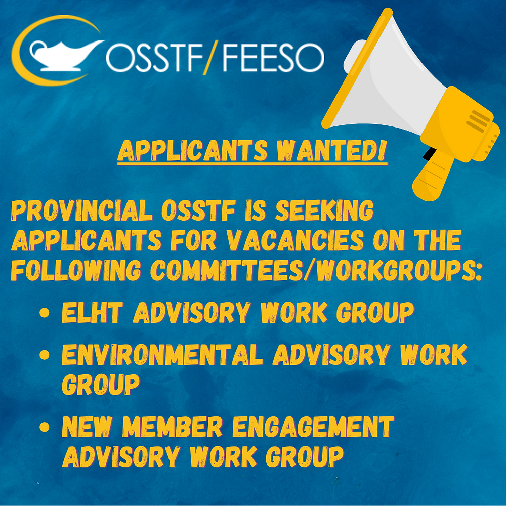 Opportunities Available on Provincial OSSTF Work Groups