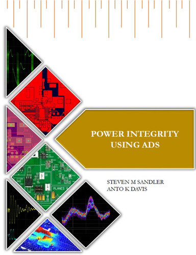 Power Integrity Using ADS | Signal Edge Solutions