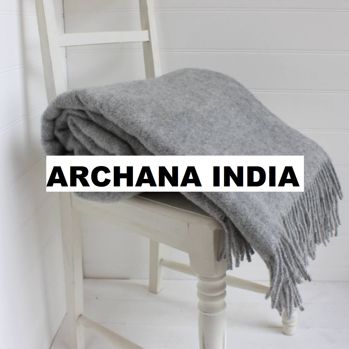 MANUFACTURER PURE WOOL BLANKET - ARCHANA INDIA