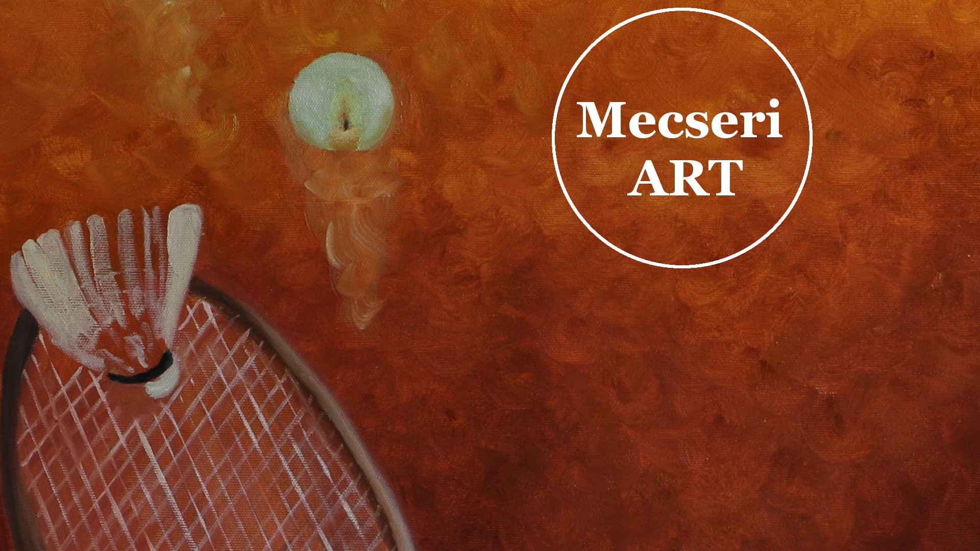 VideoMecseri Art: Oil paintings from Ildikó Mecséri (MEIL), Éva Mecséri ...