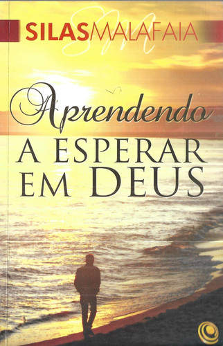 Aprendendo a Esperar em Deus | Bibliotelos Acervo