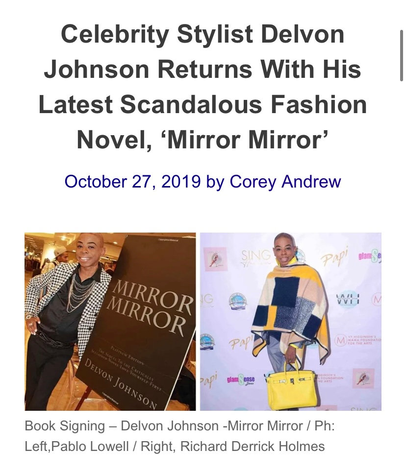 Celebrity Stylist Delvon Johnson Returns With His Latest Scandalous ...