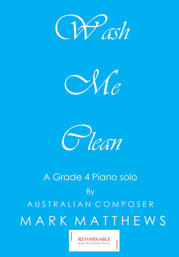 'Wash Me Clean' | remarkablemusic