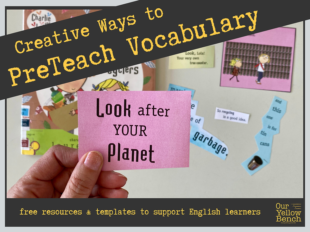 Creative Ways To Pre Teach Vocabulary For Language Learners creative-ways-to-pre-teach-vocabulary-for-language-learners