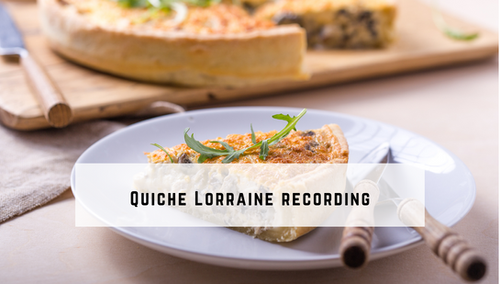 Quiche Lorraine RECORDING | French Secrets