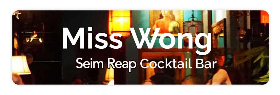 Miss Wong - Siem Reap