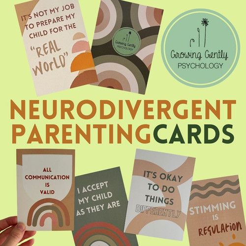 Neurodivergent Parenting Cards (HARD COPY) | Growinggentlypsych