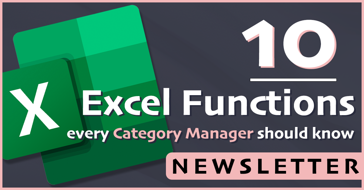10 Excel Functions Every Category Manager Should Know