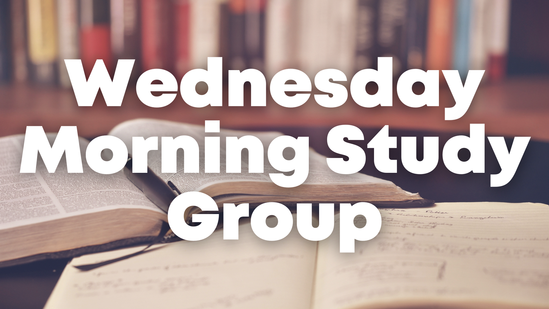 Wednesday Morning Bible Study | Oak Hill UMC