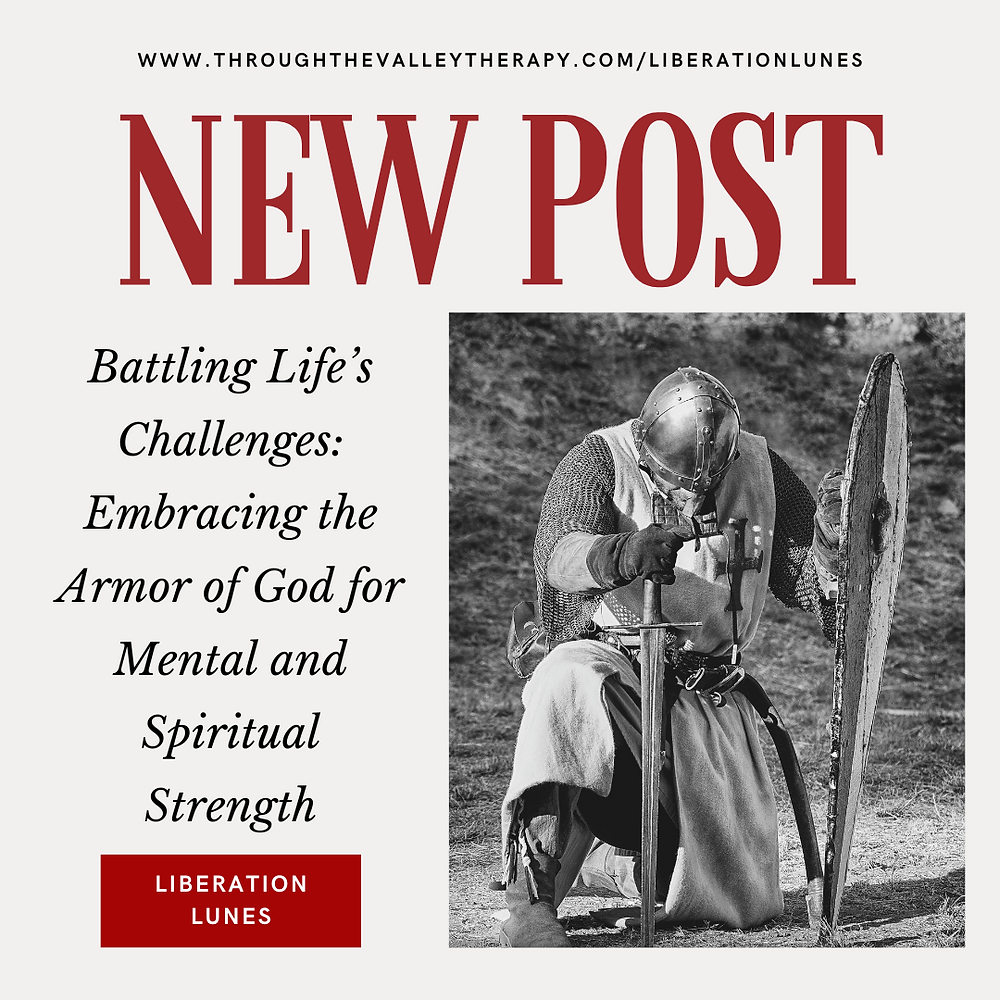 Battling Life’s Challenges: Embracing the Armor of God for Mental and ...
