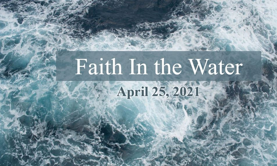 Faith in the Water | HPPC Website