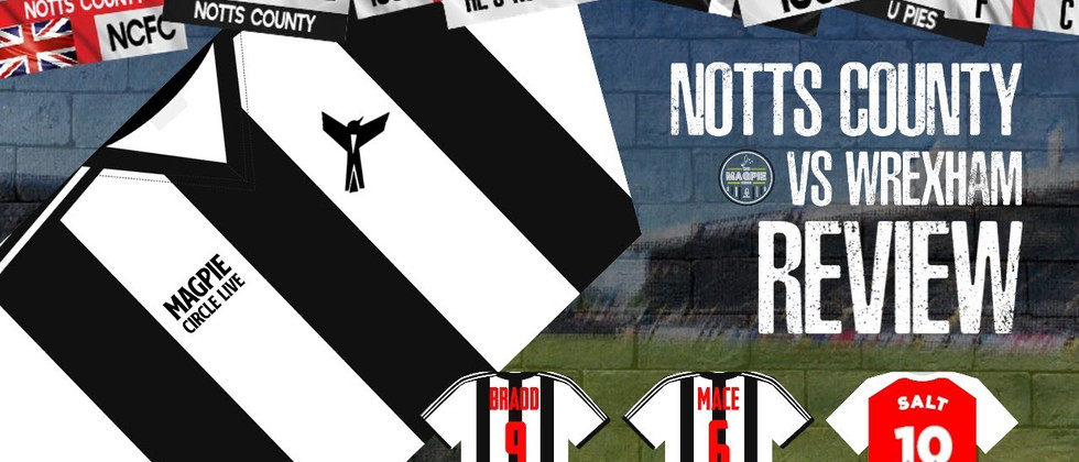 The Magpie Circle Podcast | A Notts County Podcast | Nottingham