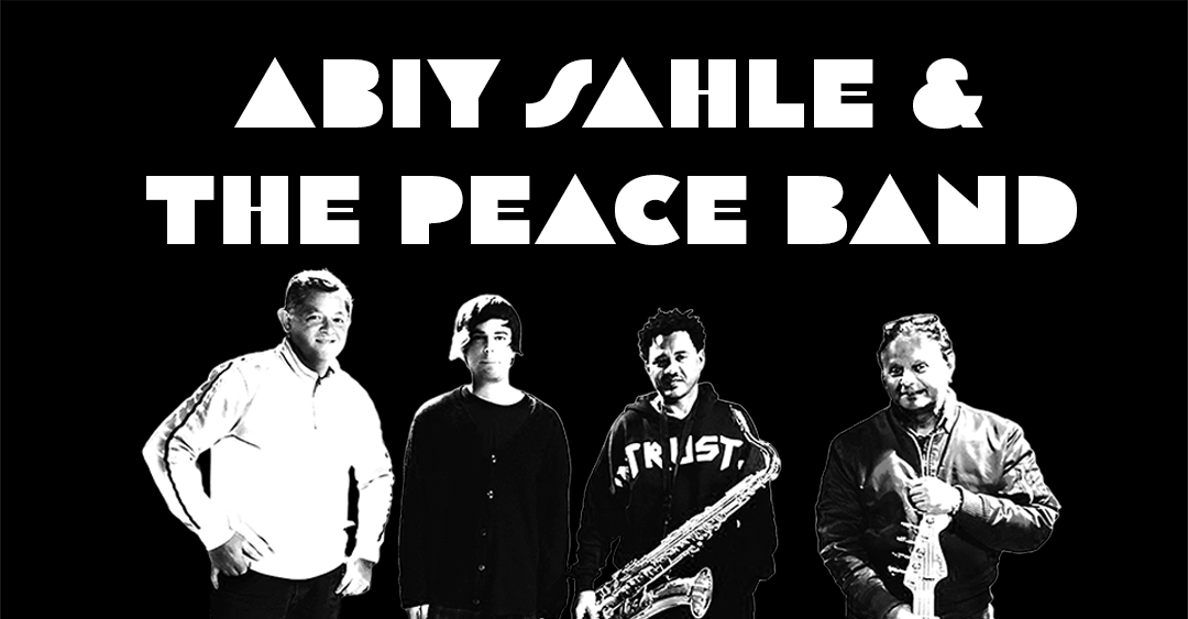 Abiy Sahle & The Peace Band | Bar Oussou