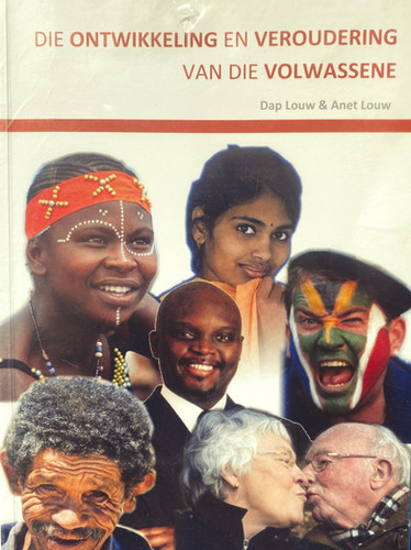 Die ontwikkeling en veroudering van die volwasse | WeBuyBooks