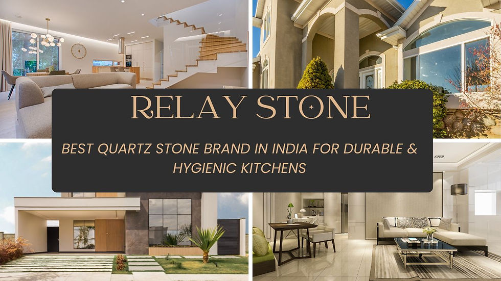 Relay Stone: Best Quartz Stone Brand in India for Durable Kitchens