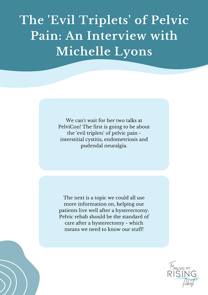 The 'Evil Triplets' of Pelvic Pain: An Interview with Michelle Lyons