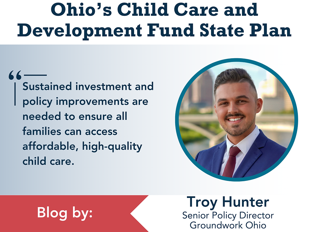 Groundwork Provides Public Comment to Ohio’s Child Care and Development ...