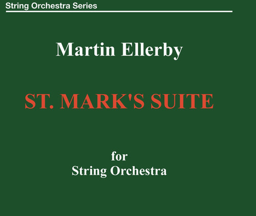 St. Mark's Suite - Martin Ellerby | Cane River Music