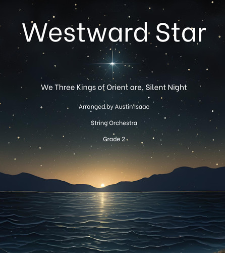 Westward Star - Austin Isaac | Cane River Music