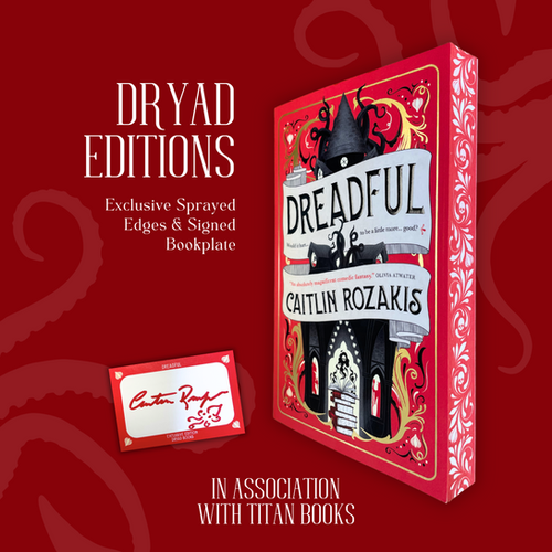 Dreadful by Caitlin Rozakis – Dryad Books Exclusive Signed Edition ...