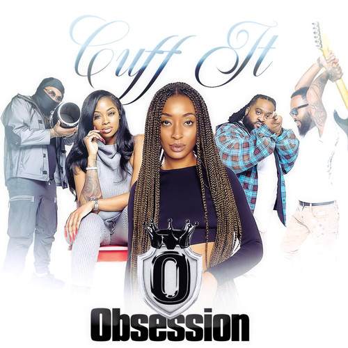 Cuff It - Obsession Band | GoGo MUSIC Radio