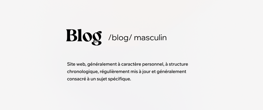Qu'est-ce qu'un blog et pourquoi en tenir un