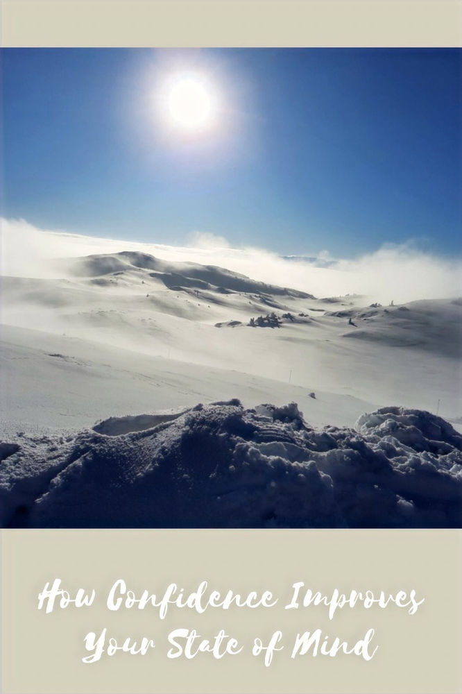 How Confidence Improves Your State Of Mind