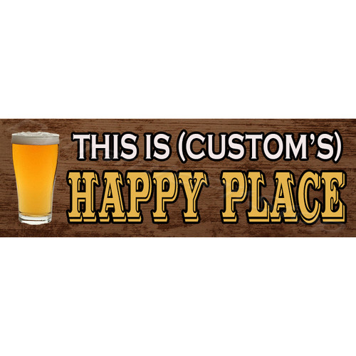 Custom Personalised Happy Place Beer Bar For him Decal Tin Sign ...