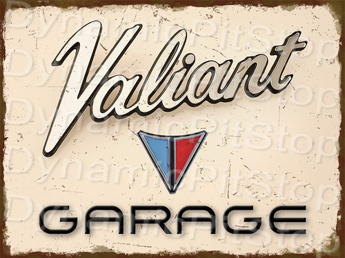 Valiant Garage Rustic Tin Sign Man Cave Australian Made | Dynamic Pit ...
