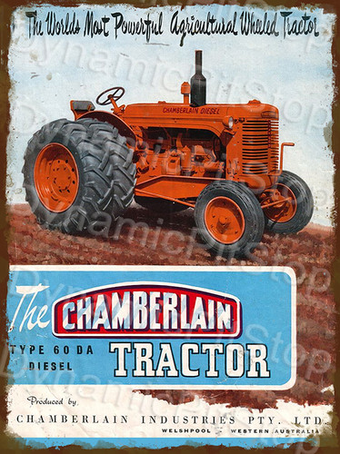 Chamberlain 60DA Tractor Rustic Tin Sign Australian Made | Dynamic Pit ...