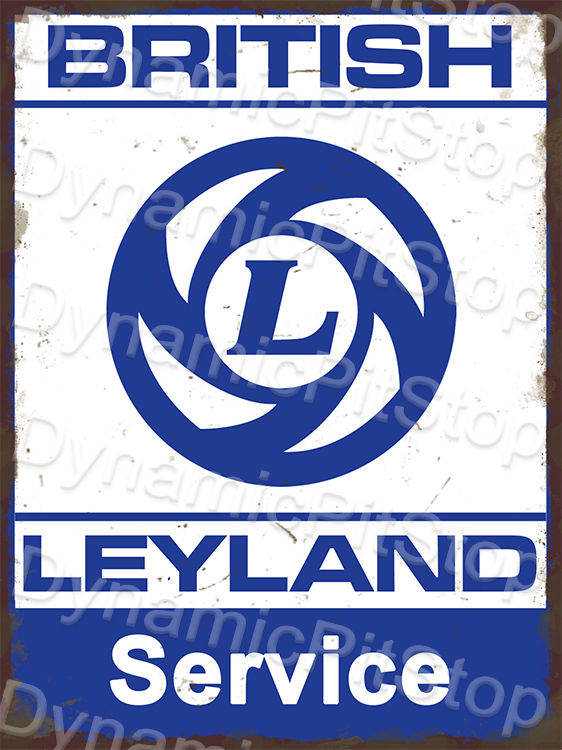 British Leylands Rustic Tin Sign Australian Made | Dynamic Pit Stop30