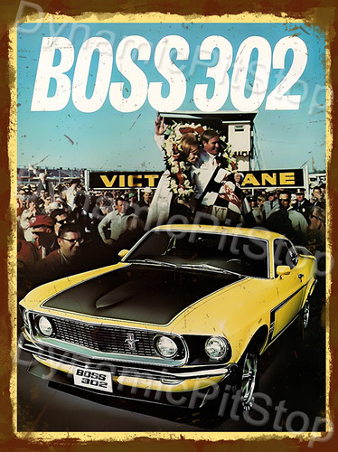 Mustang Boss 302 Rustic Tin Sign Man Cave Garage Australian Made ...
