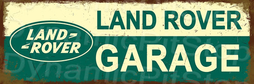 Land Rover Garage Rustic Tin Sign Workshop Australian Made | Dynamic ...