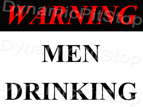 Warning Men Drinking Tin Sign Man Cave Australian Made | Dynamic Pit Stop35