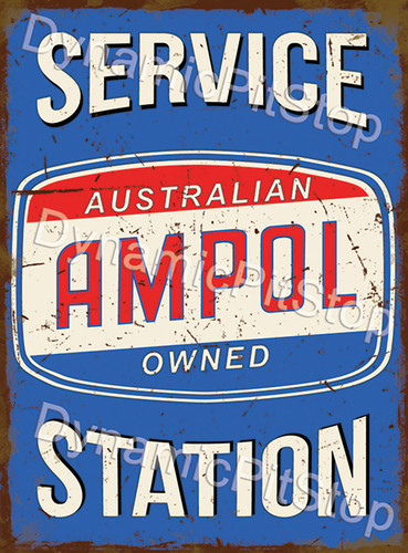 Ampol Service Station Rustic Tin Sign Garage Australian Made | Dynamic ...
