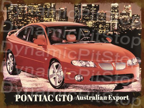 Pontiac GTO Rustic Tin Sign Man Cave Garage Australian Made | Dynamic ...