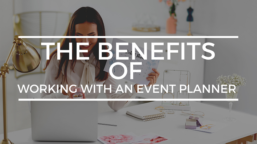 The Benefits of Working with an Event Planner for Stress-Free Corporate ...