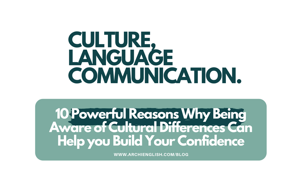 10 Powerful Reasons Why Being Aware of Cultural Differences Can Help ...