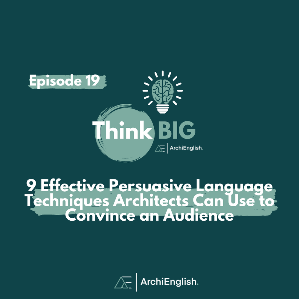 9 Effective Persuasive Language Techniques Architects Can Use to ...