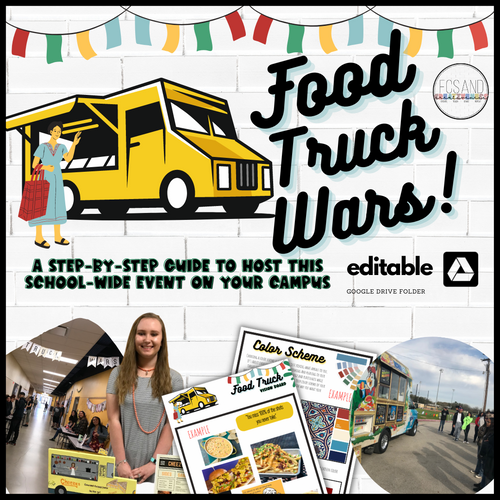 Food Truck Wars - 2 Week Project, Campus-Wide Event | FCS and Creativeness