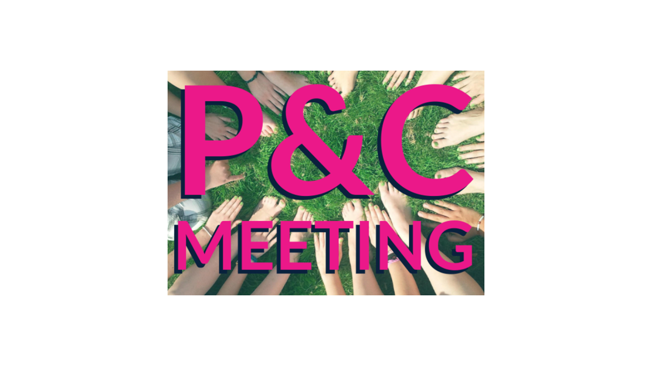 P&C Meeting | O'Connor ESC | Kalgoorlie Boulder