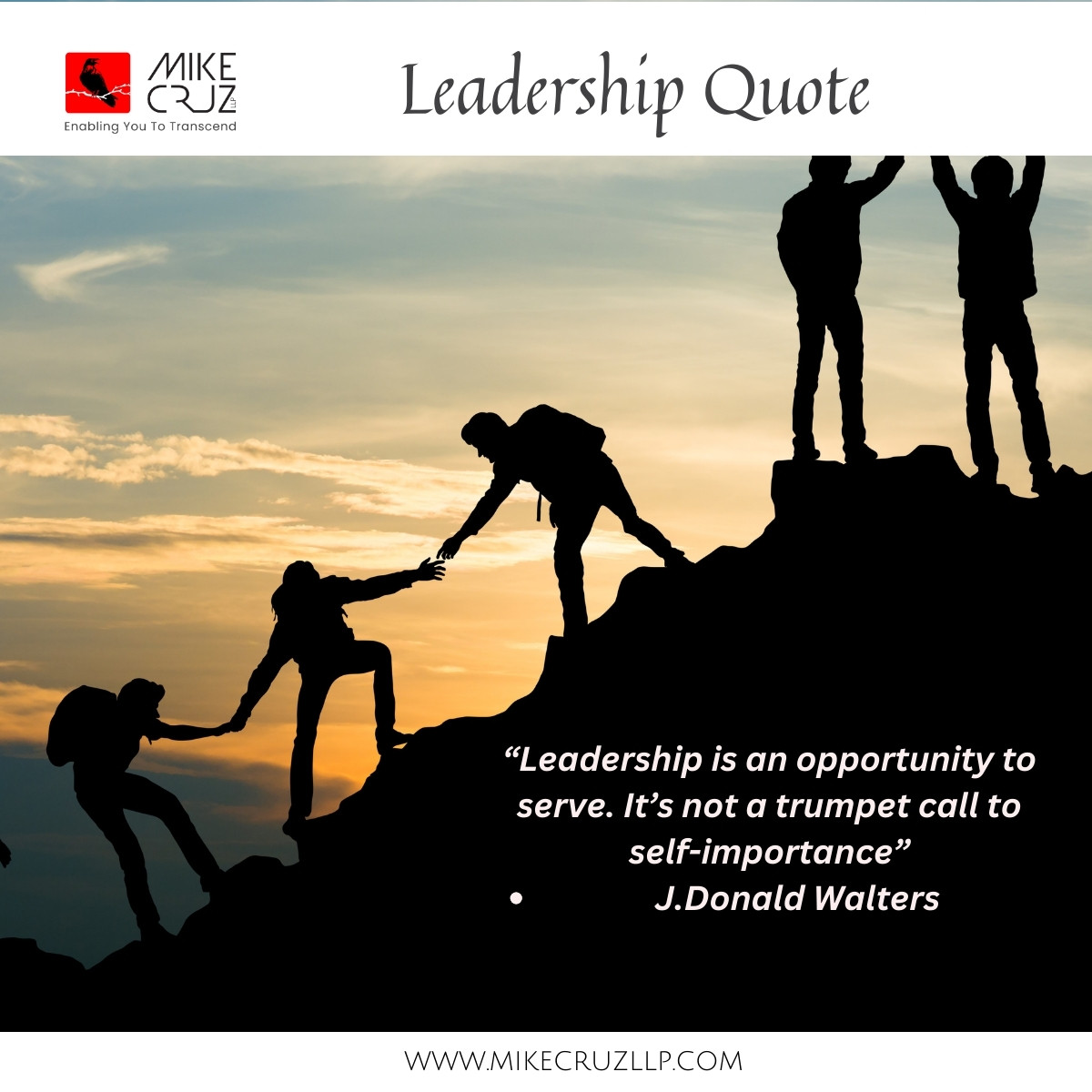Leadership Is An Opportunity To Serve