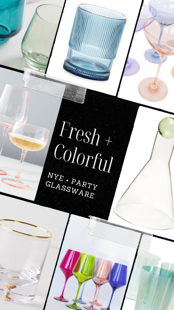 Fresh + Colorful Glassware to Celebrate the New Year