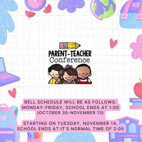 Parent-Teacher Conference reminder...