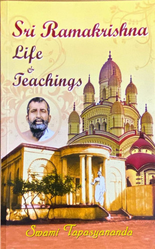 Sri Ramakrishna: Life and Teachings | Vivekanandabookworld